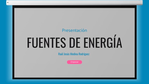 PRESENTACIÓN FUENTES DE ENERGÍA
