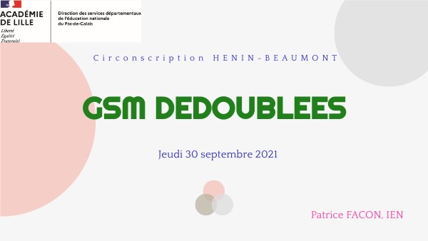 GSM DEDOUBLEES
