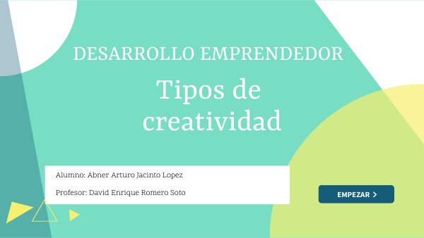TIPOS DE CREATIVIDAD | Genially