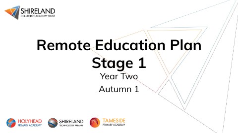 Autumn 1 - Y2 - Remote Education Plan Stage 1 | Genially
