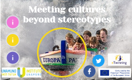 Meeting Cultures Beyond Stereotypes | Genially