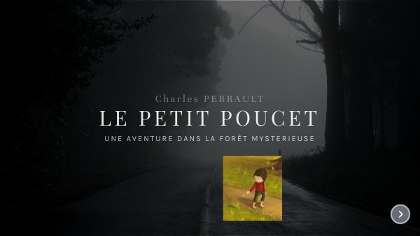 6e - Charles PERRAULT, Le Petit Poucet | Genially
