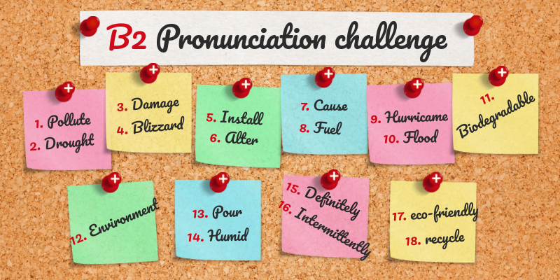 Weather and environment: pronunciation challenge