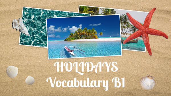 holidays vocabulary | Genially