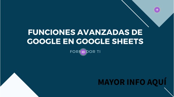 Funciones Avanzadas de Google en Google Sheets