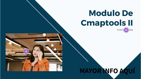 Modulo De Cmaptools II