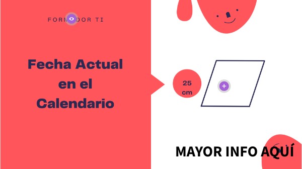 Fecha Actual en el Calendario | Genially