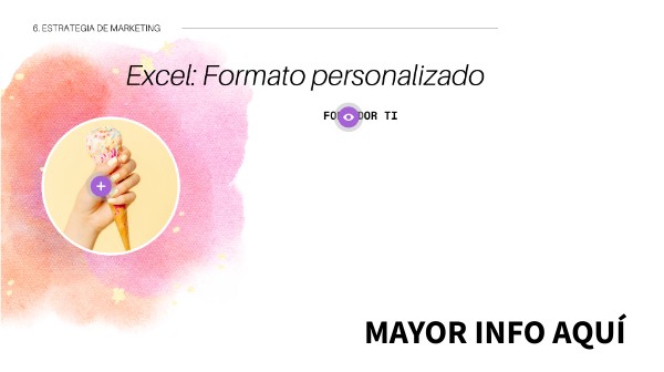 Excel: Formato personalizado | Genially