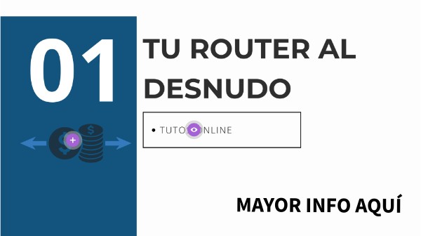Tu Router al Desnudo | Genially