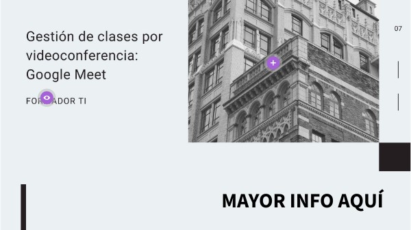 Gestión de clases por videoconferencia: Google Meet | Genially
