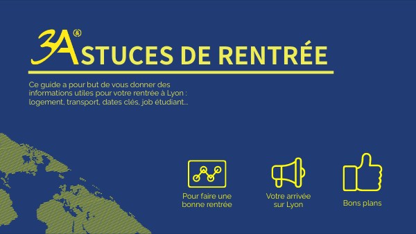 Ecole 3A Lyon - Guide de la rentrée 3A | Genially