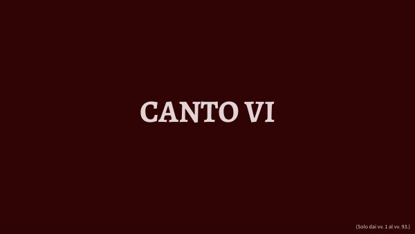 CANTO VI