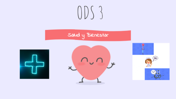 ODS 3 . Salud y bienestar | Genially