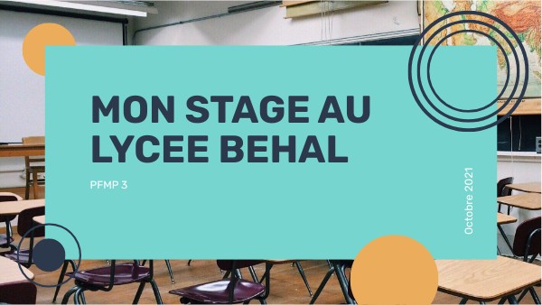MON STAGE AU LYCEE BEHAL