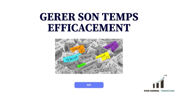 GERER SON TEMPS EFFICACEMENT