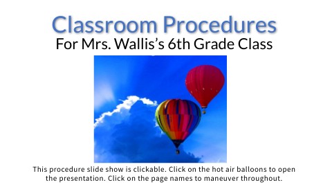 Wallis Classroom Procedures | Genially