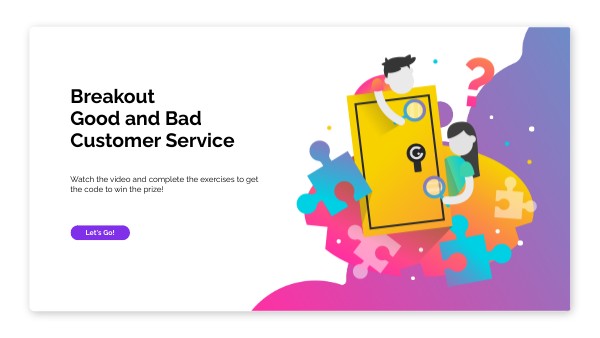 BREAKOUT Good vs bad customer service | Genially