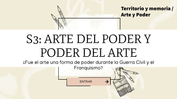 S3: Arte del poder y poder del arte