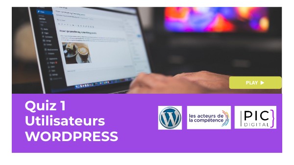 Quiz 1 Wordpress Niveau 2 | Genially
