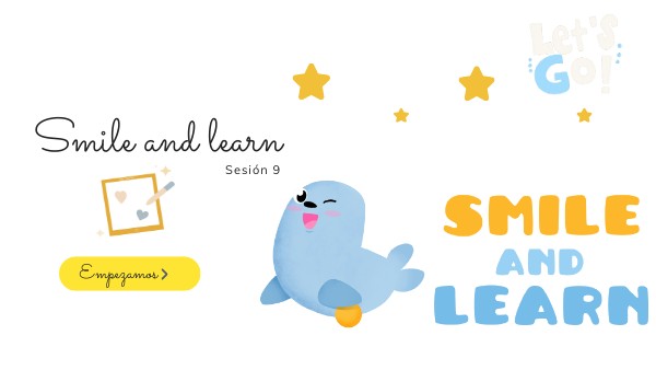 Smile and learn | Genially