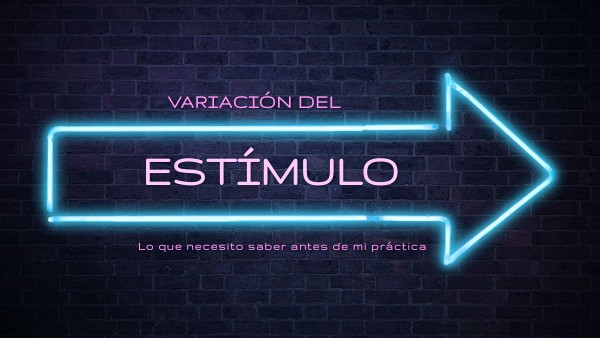 variación del estímulo