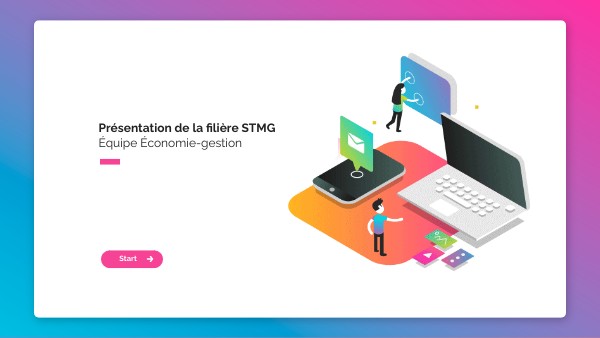 Présentation STMG | Genially