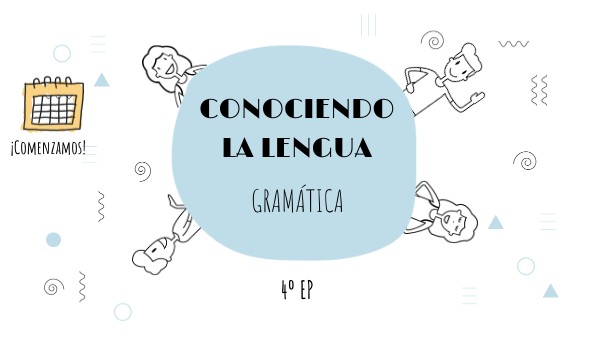 GRAMÁTICA 4EP | Genially