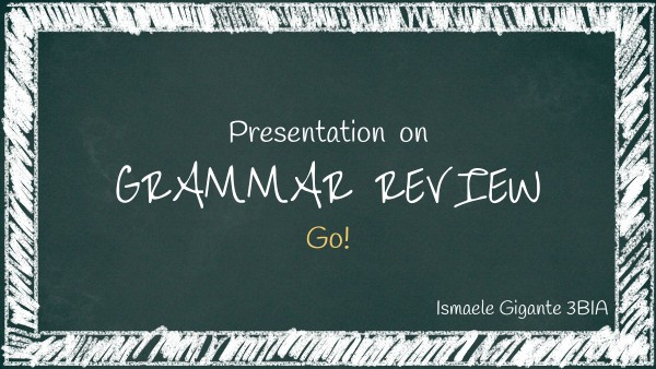 Grammar Review