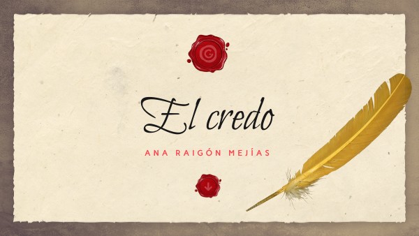 PRESENTACIÓN EL CREDO | Genially