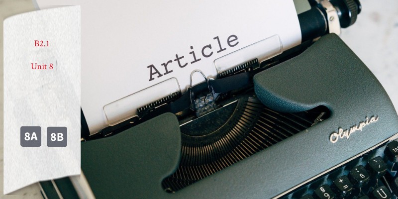 B2.1 - Unit 8 | Genially