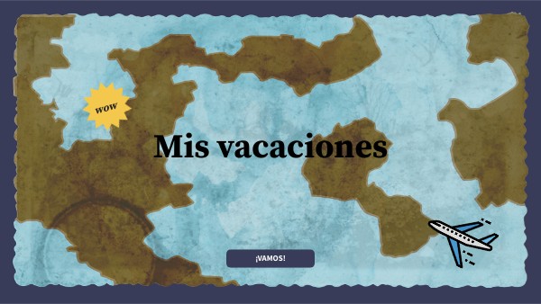 Mis vacaciones
