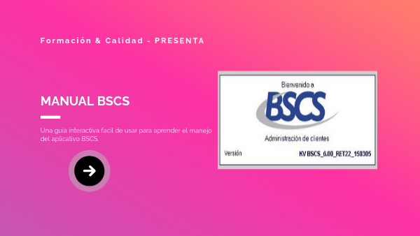Manual BSCS | Genially