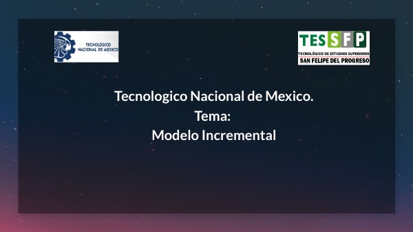 Modelo Incremental | Genially