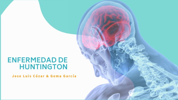 ENFERMEDAD DE HUNTINGTON