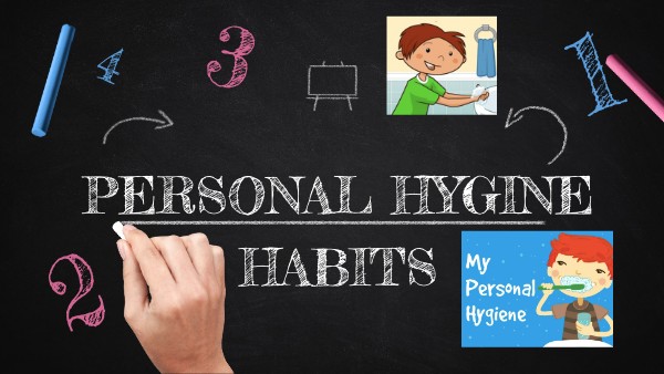 Personal Hygiene Habits | Genially