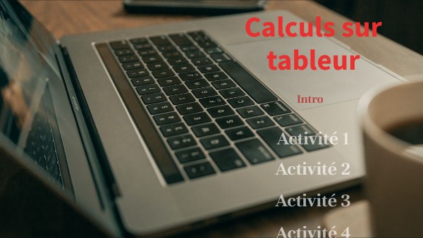 calculs sur tableur | Genially