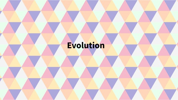 Evolution | Genially