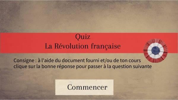 quiz révolution française | Genially