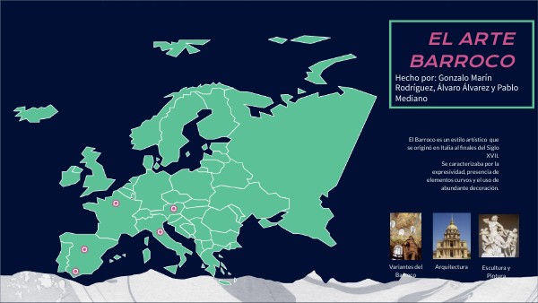 El Arte Barroco (Álvaro Álvarez, Pablo Mediano y Gonzalo Marín) | Genially