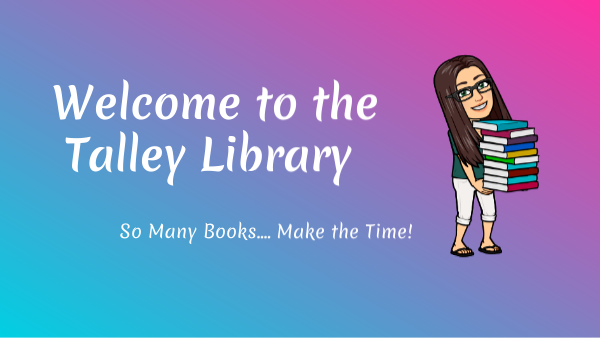 Talley Library | Genially