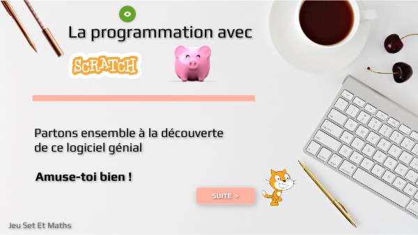Débuter avec Scratch - Cycle 3 | Genially