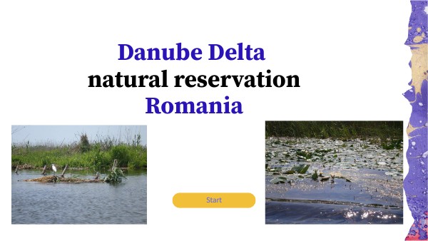 Danube Delta - natural reservation | Genially