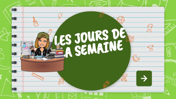Les jours de la semaine | Genially