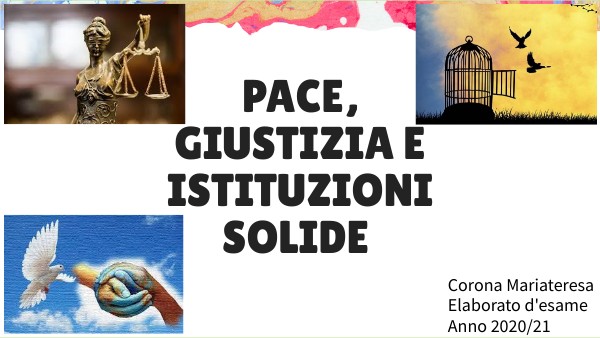 Pace Giustizia e Istituzioni Solide