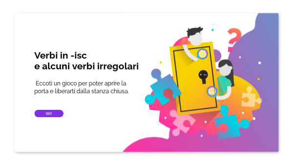 Verbi in -isc | Genially