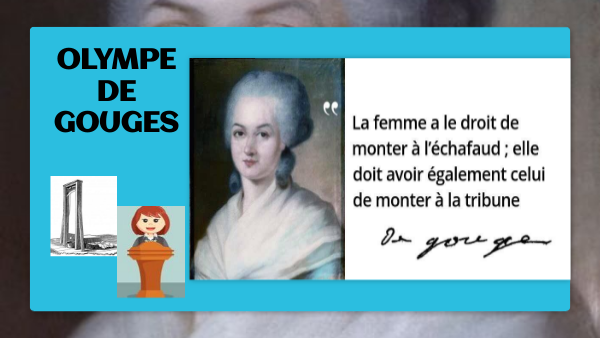 OLYMPE DE GOUGES | Genially