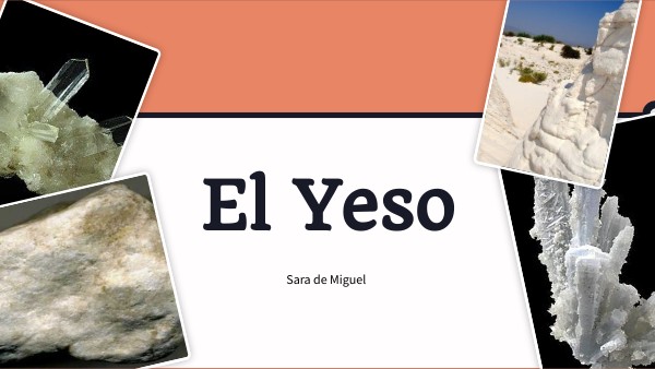 EL YESO | Genially