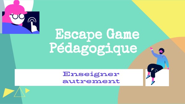PRESENTATION - ESCAPE GAME | Genially