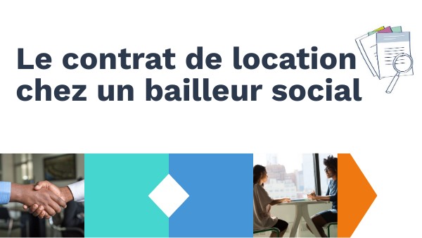 Le contrat de location chez un bailleur social