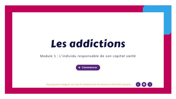 PSE.M1 : Les addictions | Genially